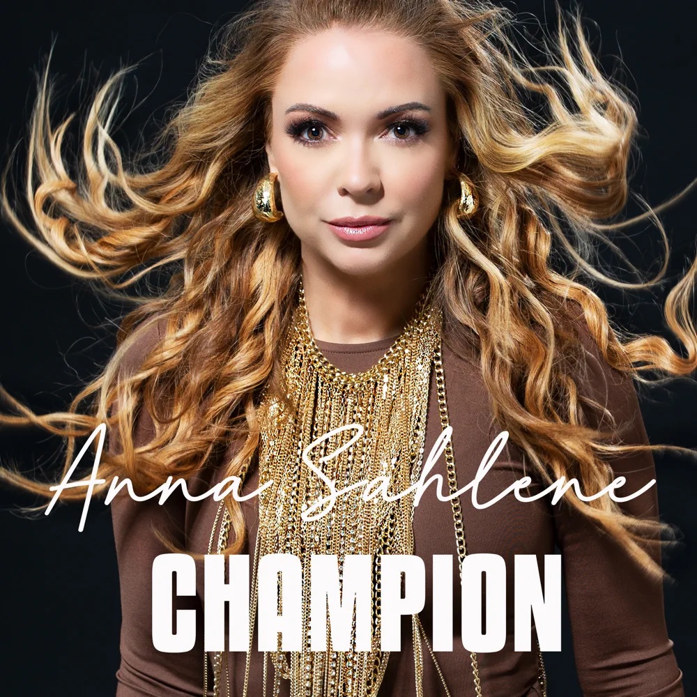 Anna Sahlene – “CHAMPION” | Songs | Crownnote