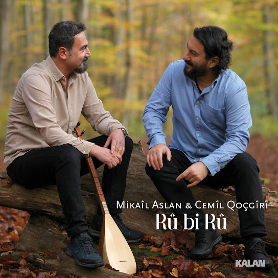 Mikail Aslan, Cemîl Qoçgiri – Rû Bi Rû | Albums | Crownnote