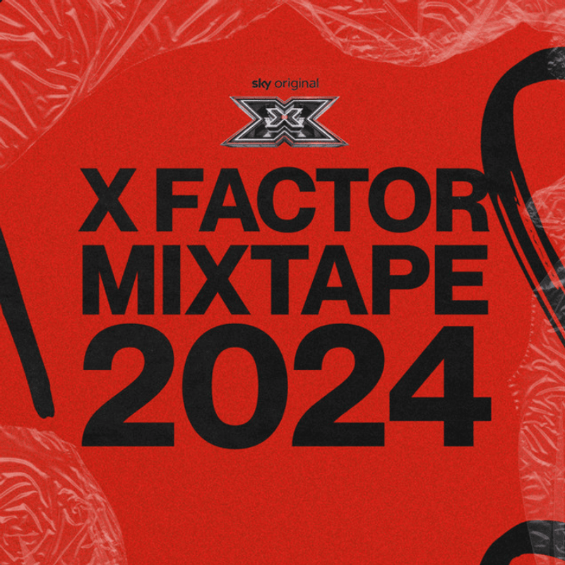 Various Artists – X Factor Mixtape 2024 | Albums | Crownnote