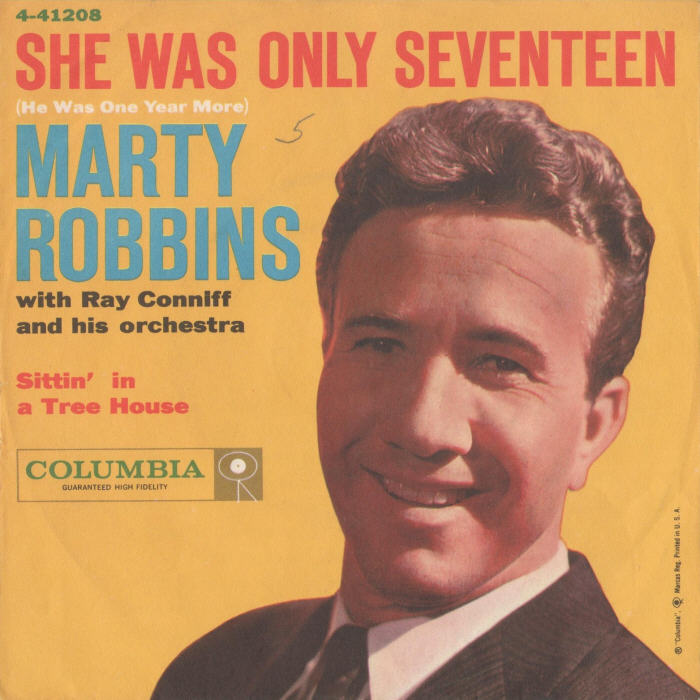 Marty Robbins – “She Was Only Seventeen (He Was One Year More)” | Songs ...