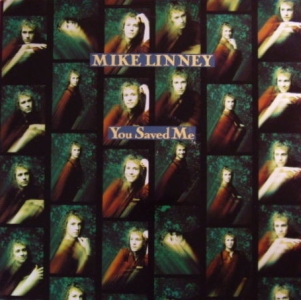 Mike Linney – “You Saved Me” | Songs | Crownnote