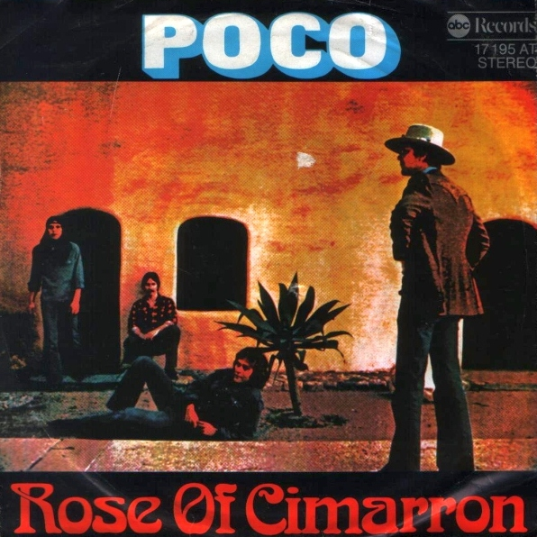Poco – “Rose of Cimarron” | Songs | Crownnote