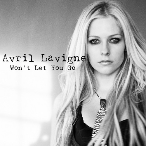 Avril Lavigne – “Won't Let You Go” | Songs | Crownnote Avril Lavigne – “Won't Let You Go” | Songs | Crownnote