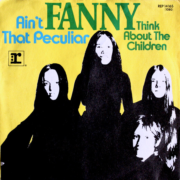 Fanny – “Ain't That Peculiar” | Songs | Crownnote